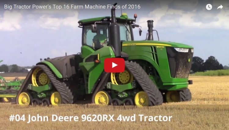 Big Tractor Power's Top 16 Farm Machines and Tractors of 2016